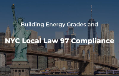 Building Energy Grades in NYC: Everything You Need to Know